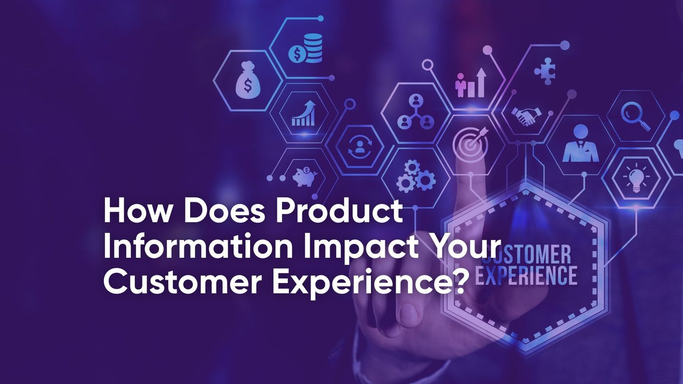 How Does Product Information Impact Your CX? | pimcore.com