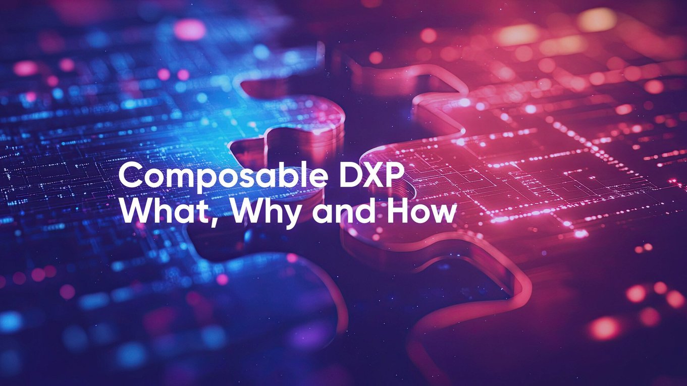 What is Composable DXP - The Next-Gen Digital Experience Platform - Pimcore