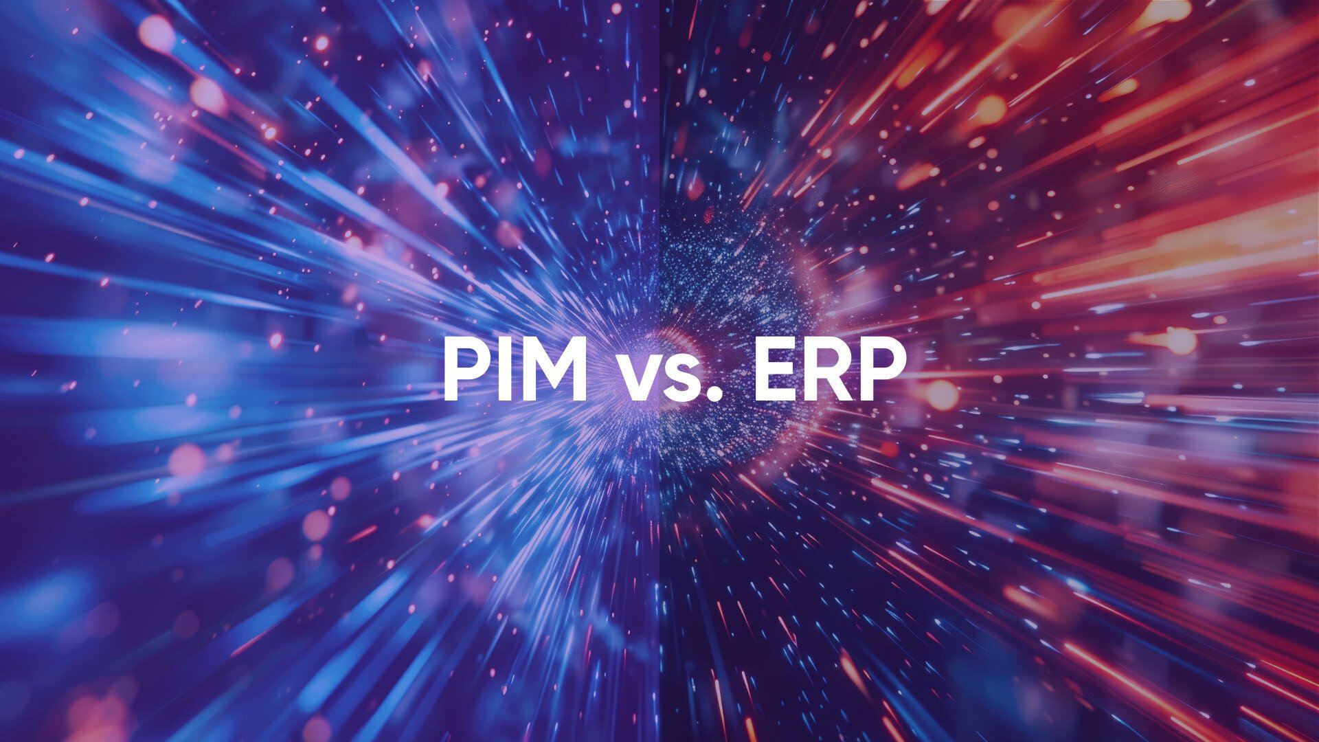 PIM vs ERP – What Makes Them Different - Pimcore